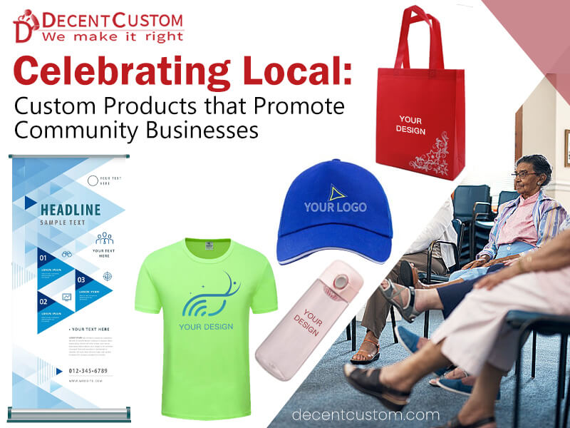 Celebrating Local Businesses with Custom Products – Customized Product Blog