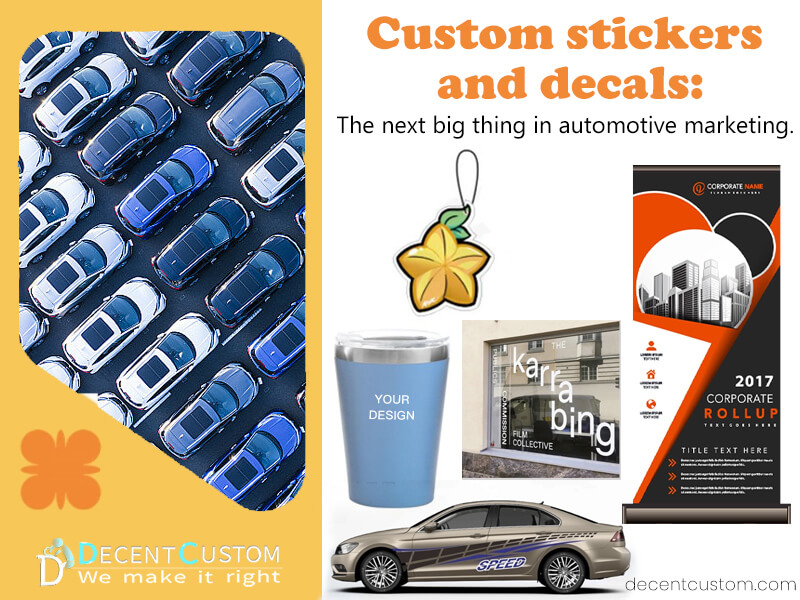 Custom Stickers & Decals: Revolutionizing Automotive Marketing ...